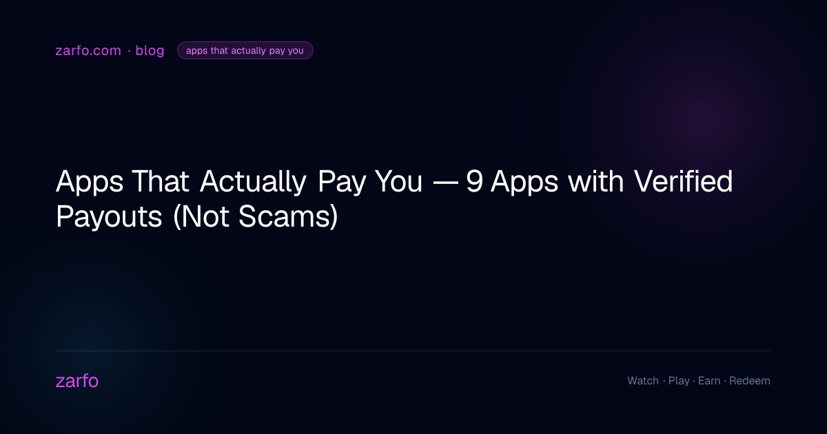 Apps That Actually Pay You — 9 Apps with Verified Payouts (Not Scams ...