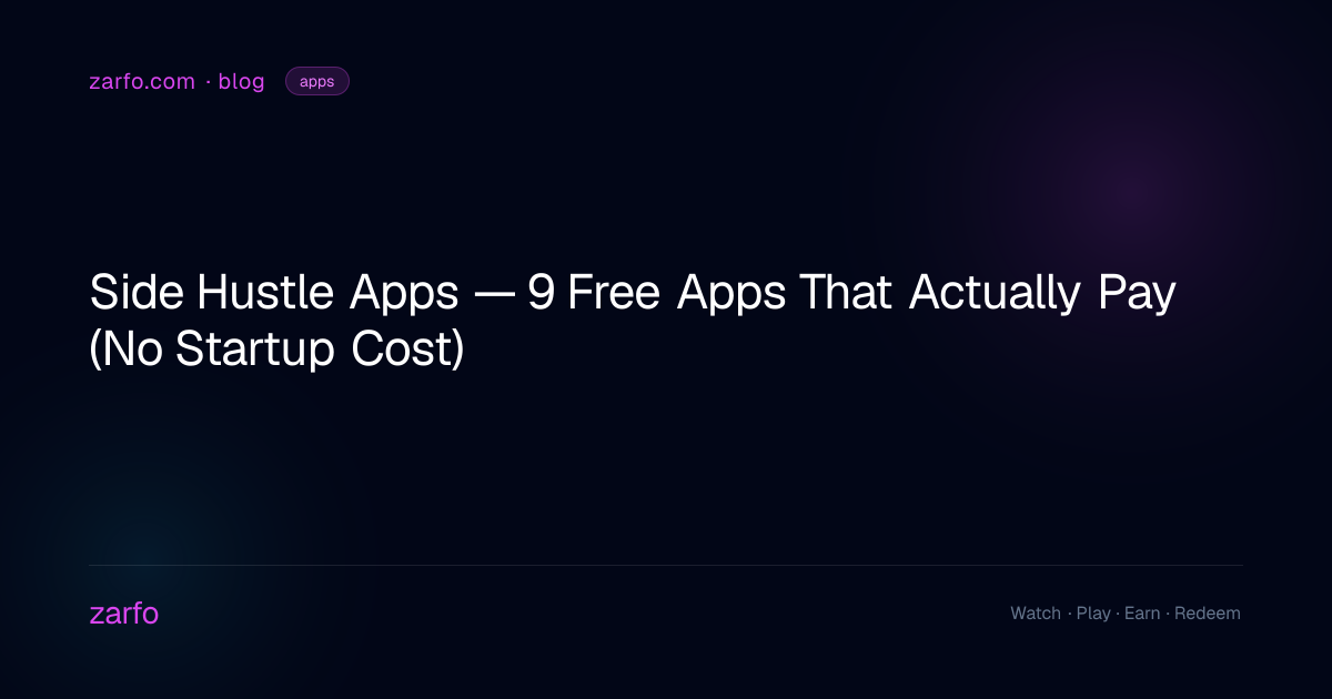Side Hustle Apps — 9 Free Apps That Actually Pay (No Startup Cost ...